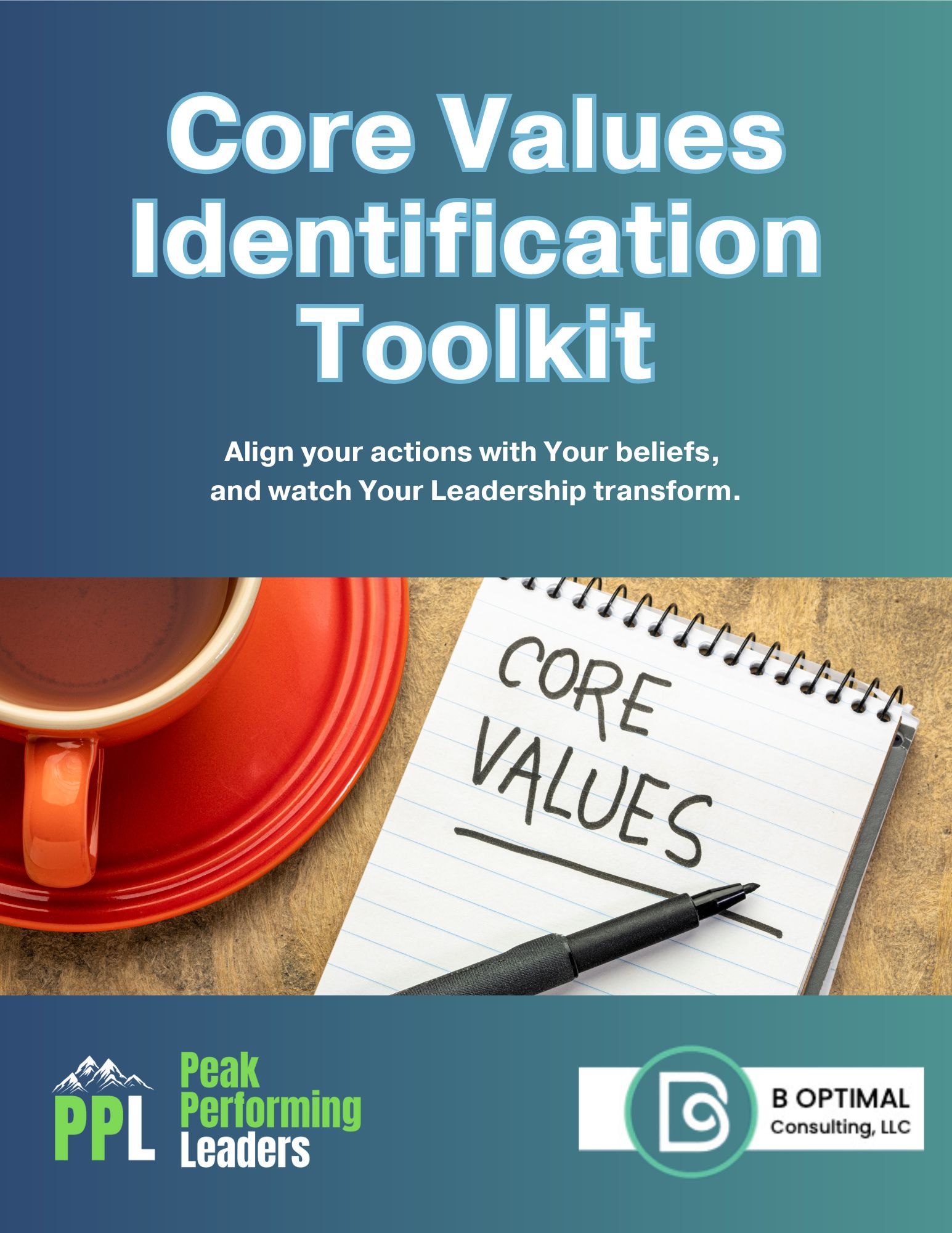 Core Values Identification Toolkit for Transformational Leaders