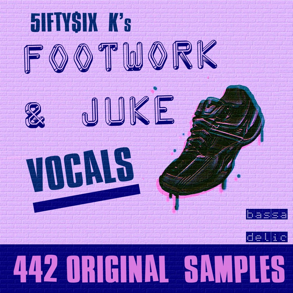 Footwork & Juke Vocal Samples (by 5ifty$ix K)
