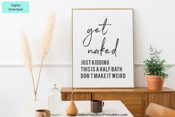 Get Naked Black And White Printable Wall Art