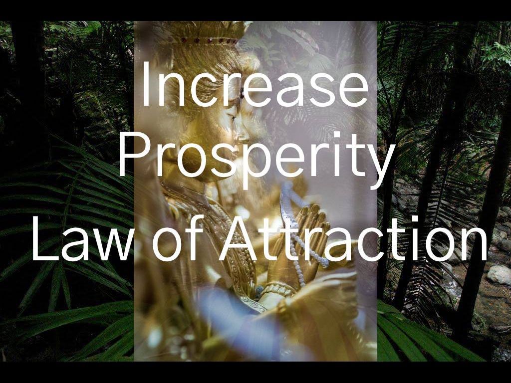 Increase Prosperity Law Of Increase