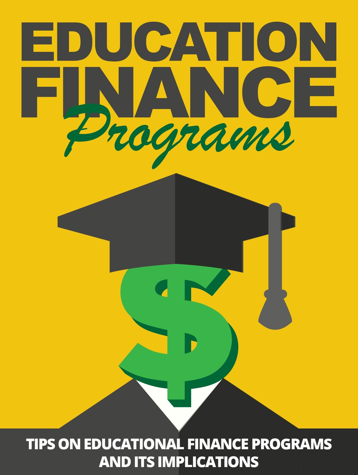 Education Finance Programs