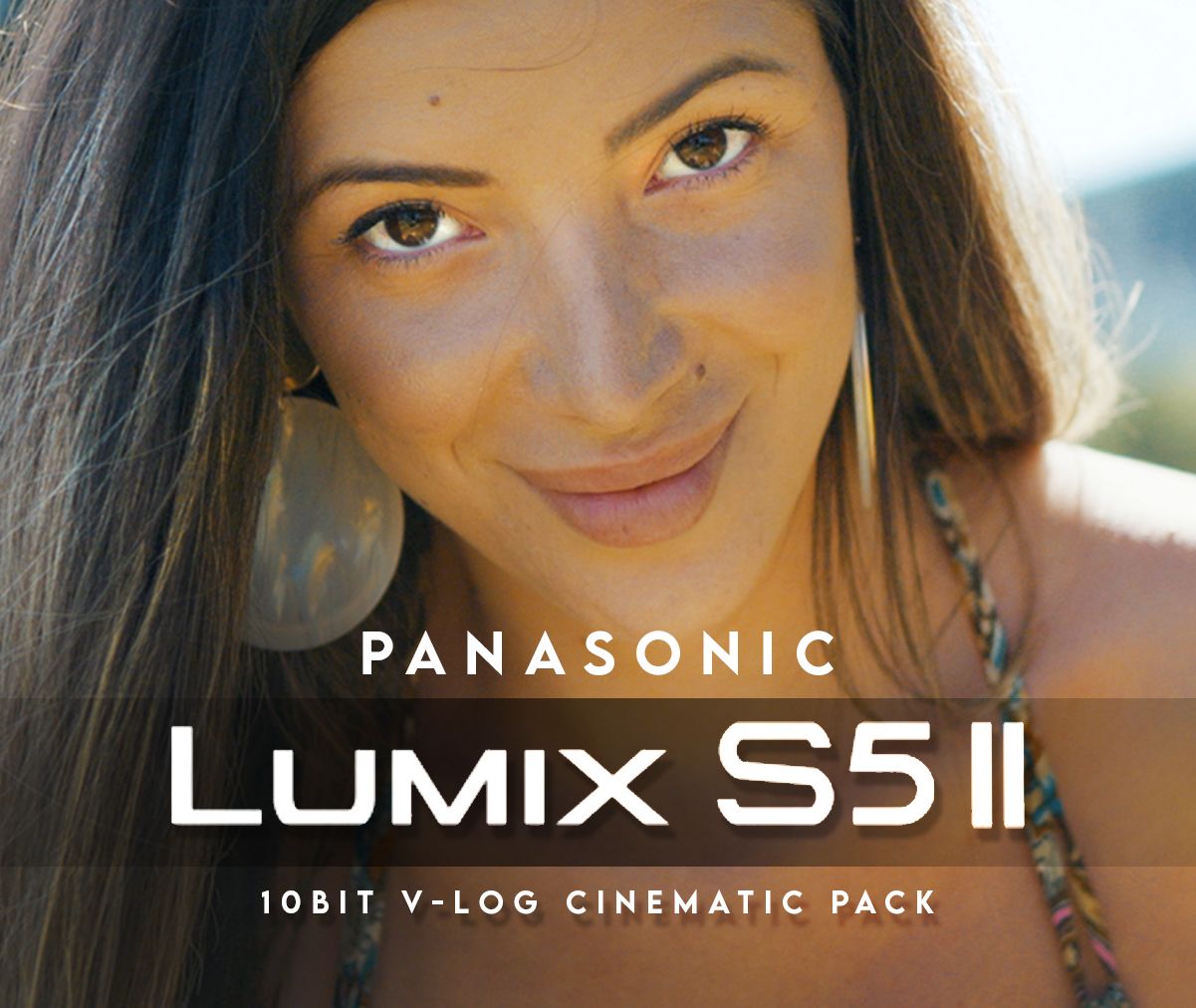 Panasonic LUMIX S5 MARK II FREE LUT ( for 10bit V-Log file format )