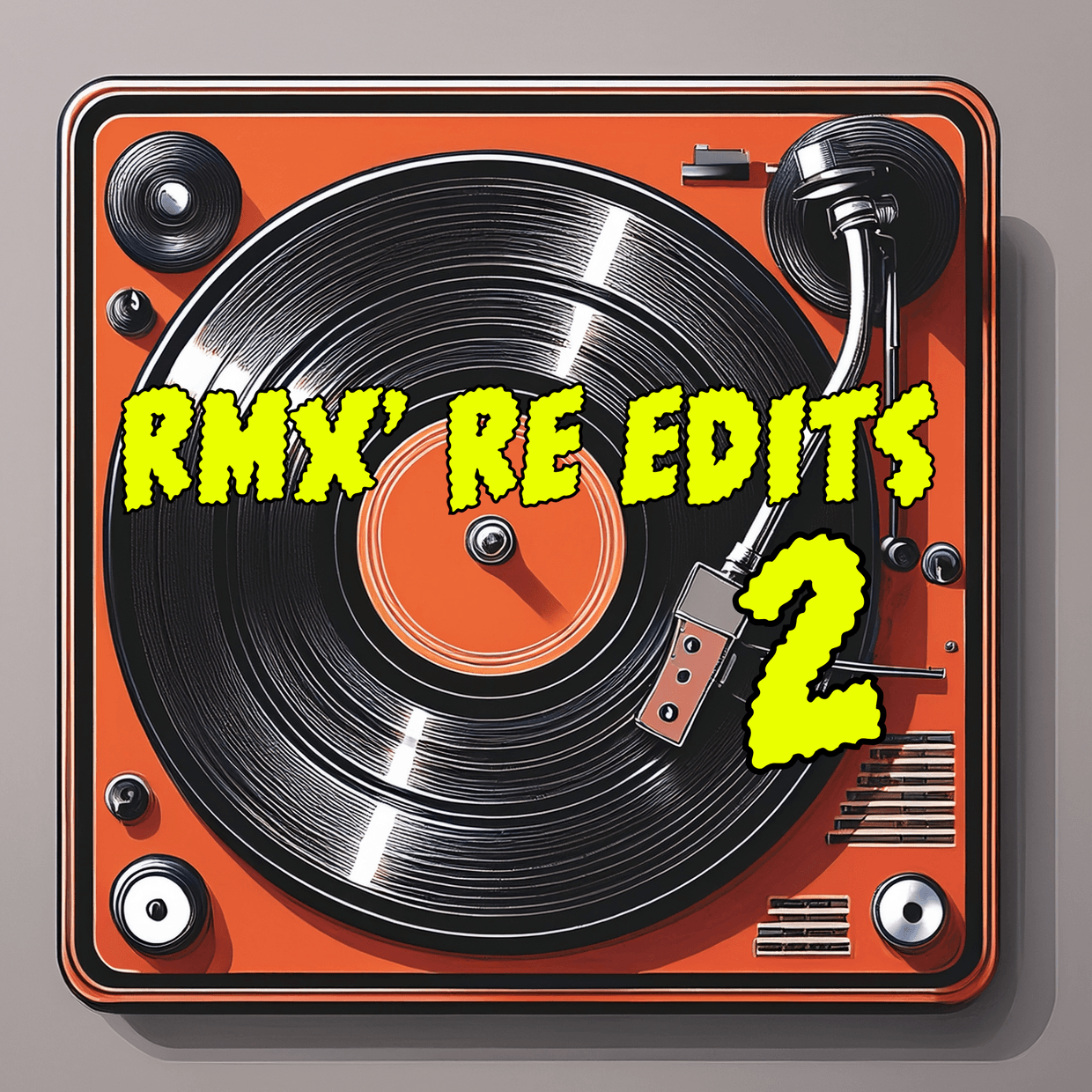RMX' Re Edits