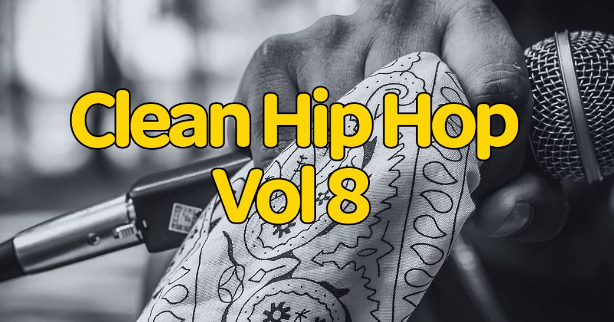 Clean Hip Hop Vol 8