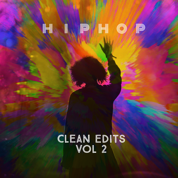 Clean Hip Hop Vol 2 ( 40 edits )