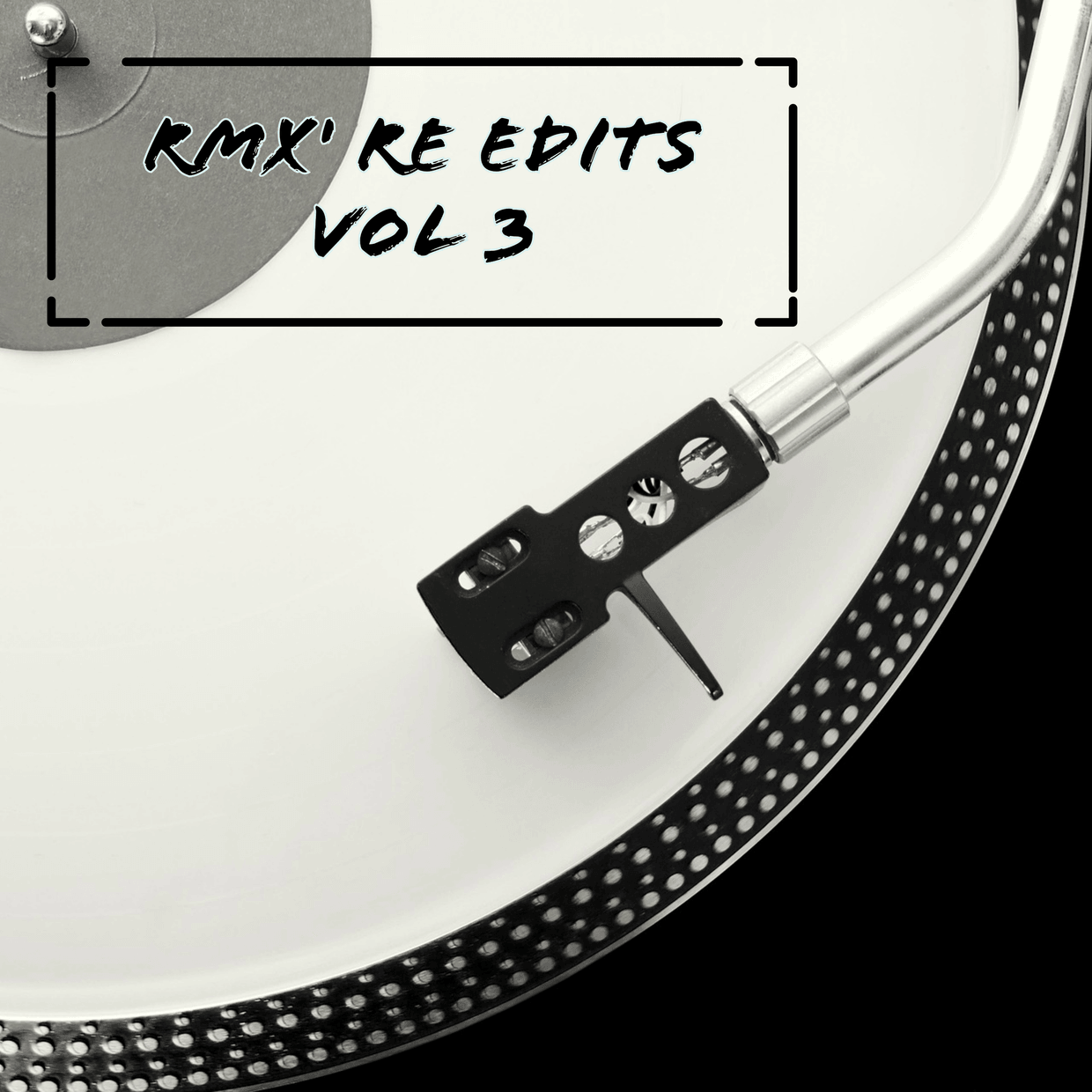 RMX' Re Edits 3