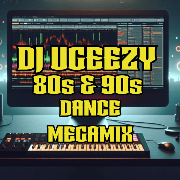 80s & 90s Dance Megamix By DJ UGEEZY