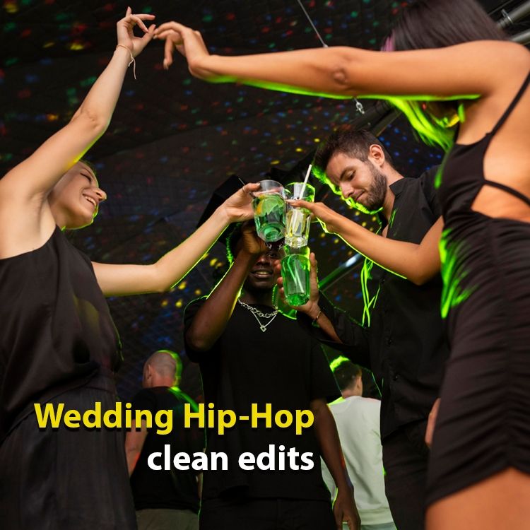 Wedding Hip Hop clean (251 edits)