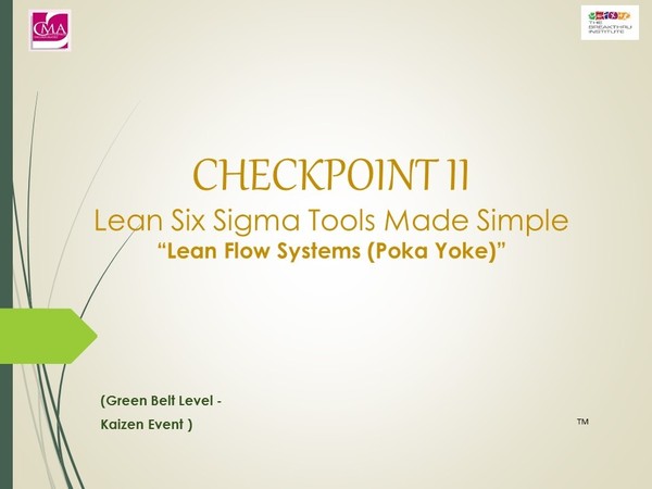 Process Improvement: Lean Flow Systems - Poka Yoke