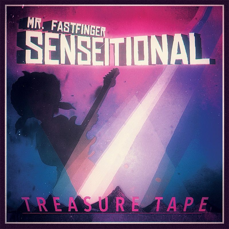 Mr. Fastfinger - Senseitional Treasure Tape
