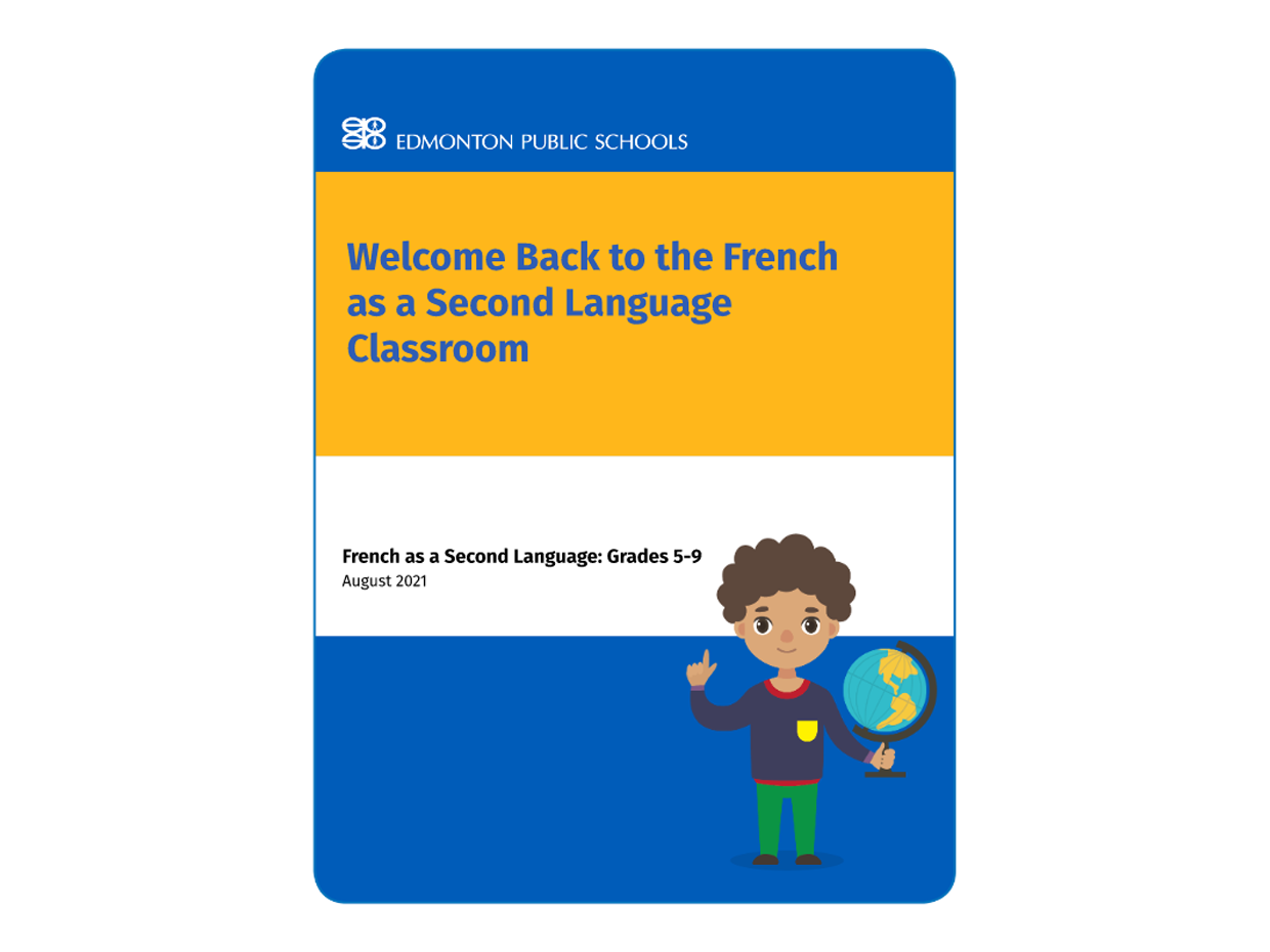 Welcome Back to the French as a Second Language Classroom (FSL Grades 5-9)