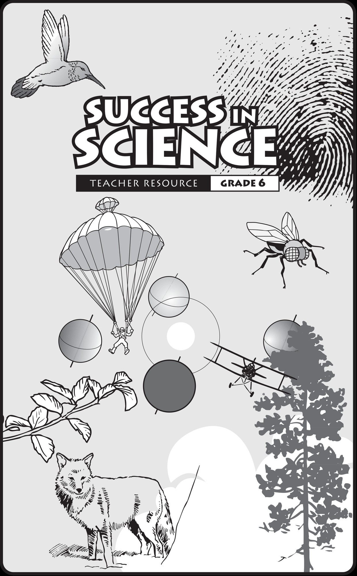 Science 6 Success in Science Teacher Guide and Student Workbooks English