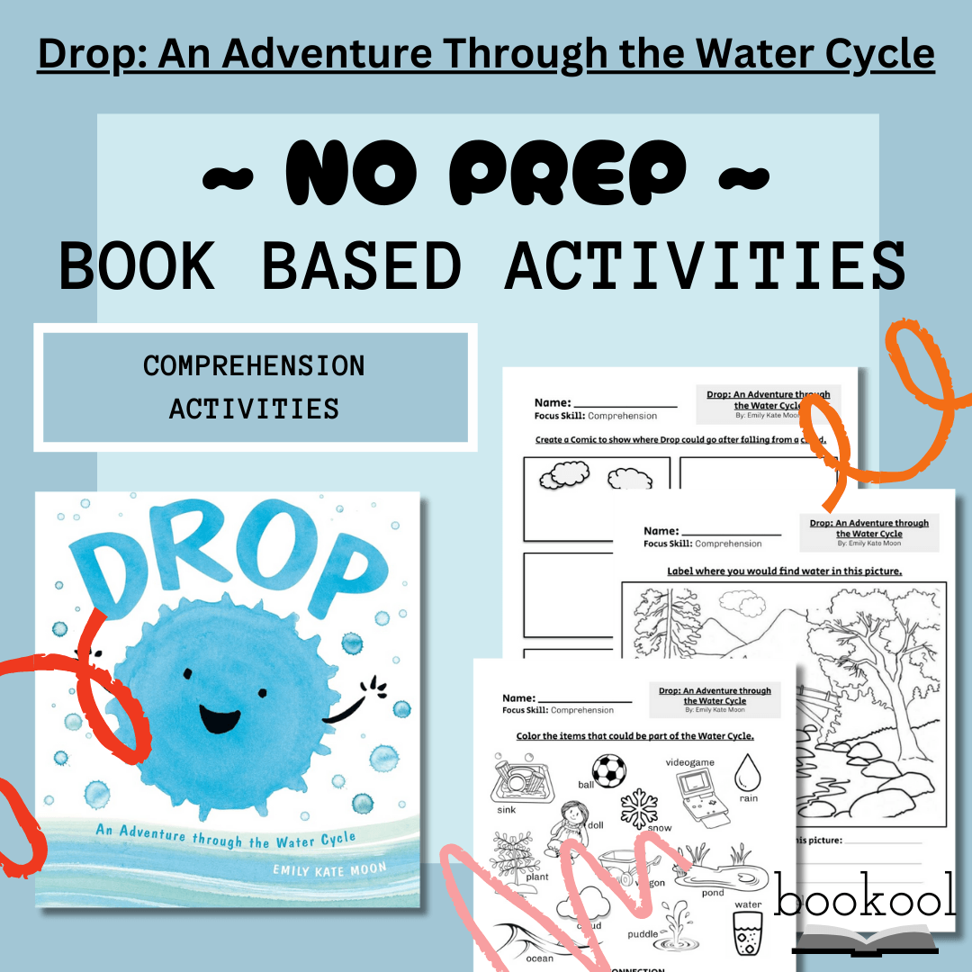 Drop: An Adventure Through the Water Cycle by Emily Kate Moon Worksheets