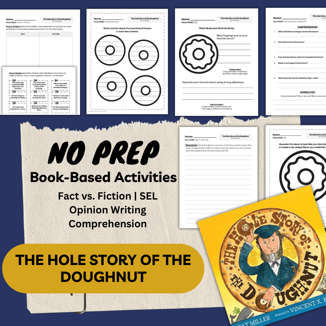 The Hole Story of the Doughnut Donut by Pat Miller Literacy Activities