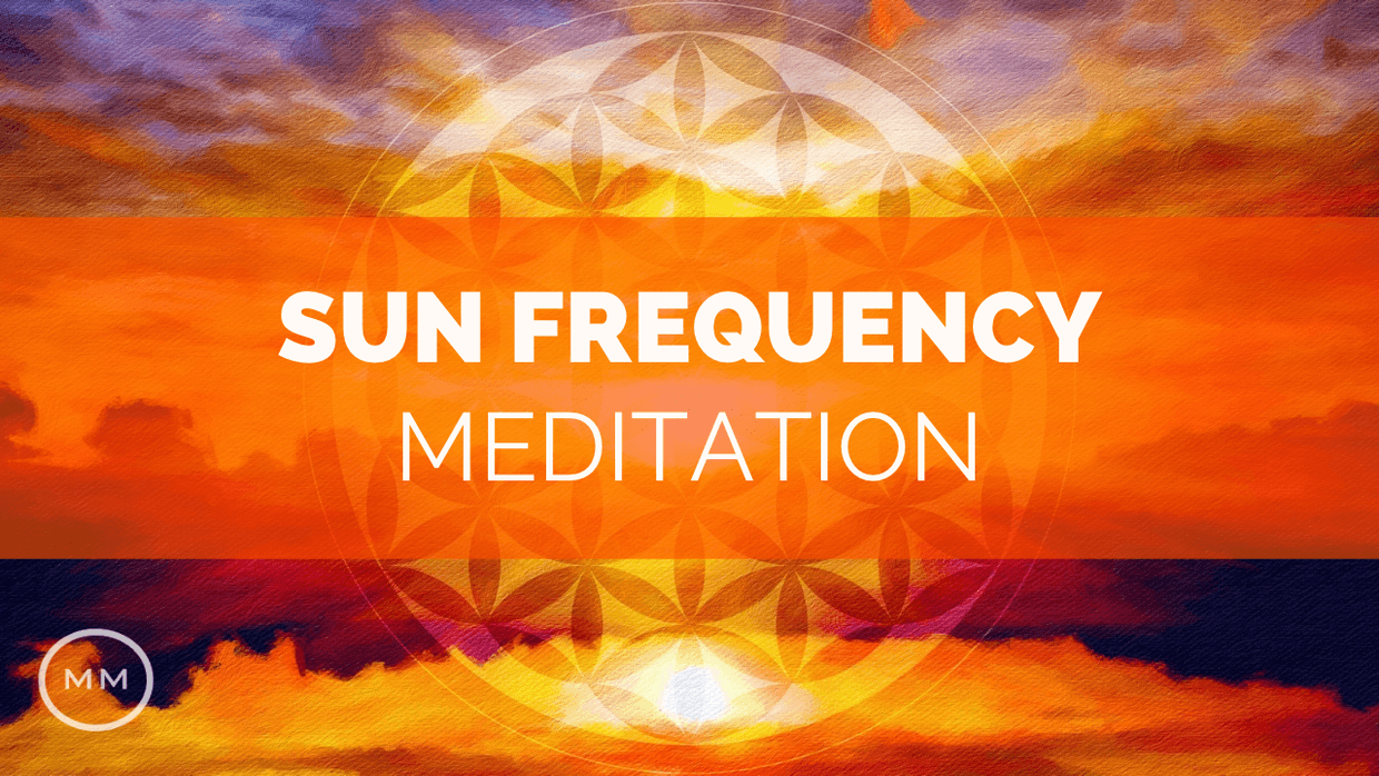 Sun Frequency - 126.22 Hz - Transcend Space and Time - Binaural Beats ...