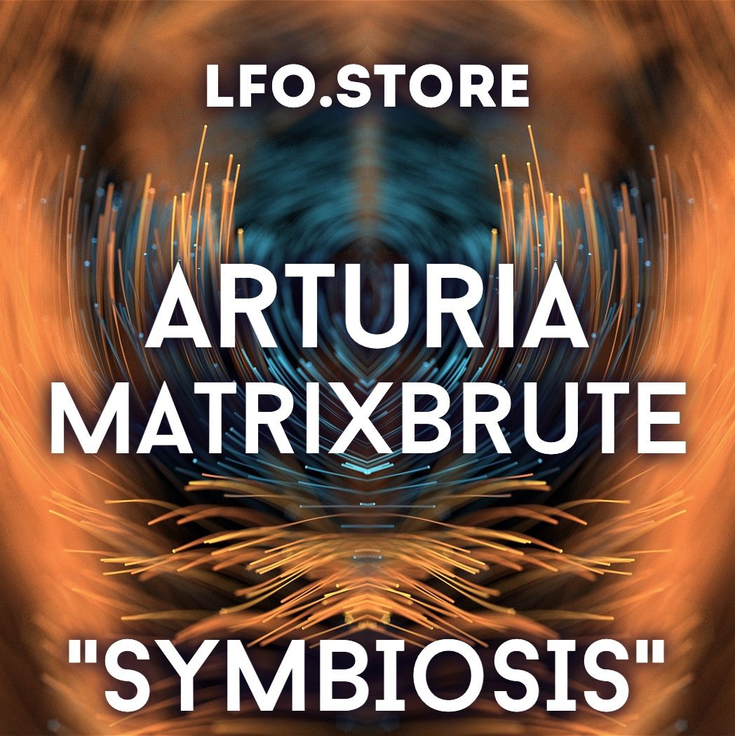 Arturia MatrixBrute "Symbiosis" 80 Presets