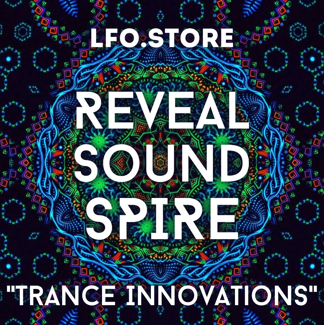 Reveal Sound SPIRE - "Trance Innovations" Soundset