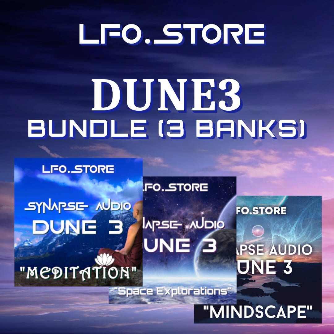 Special Offer - DUNE3 Bundle 3 in 1 (150 presets!)
