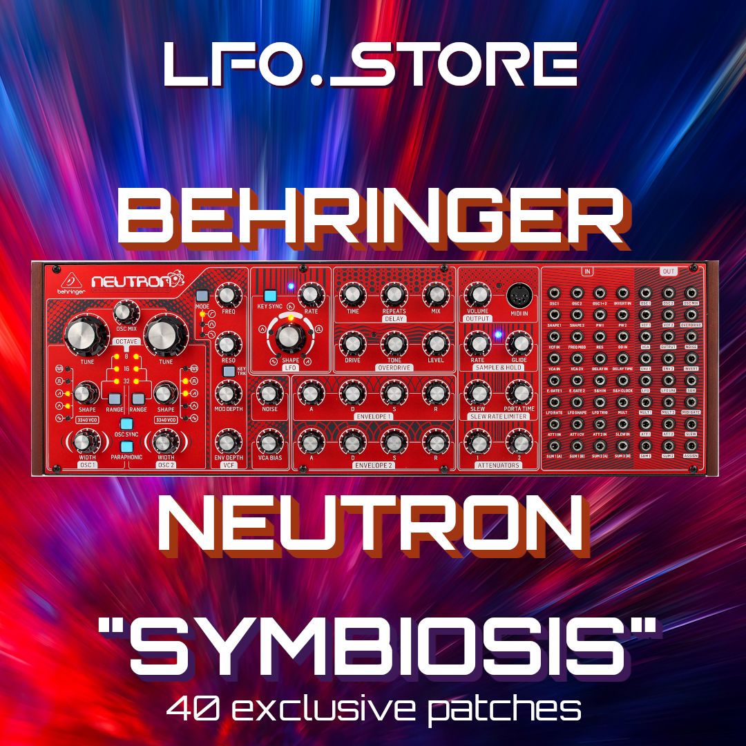 Behringer Neutron - "Symbiosis" Soundset (40 Patches)
