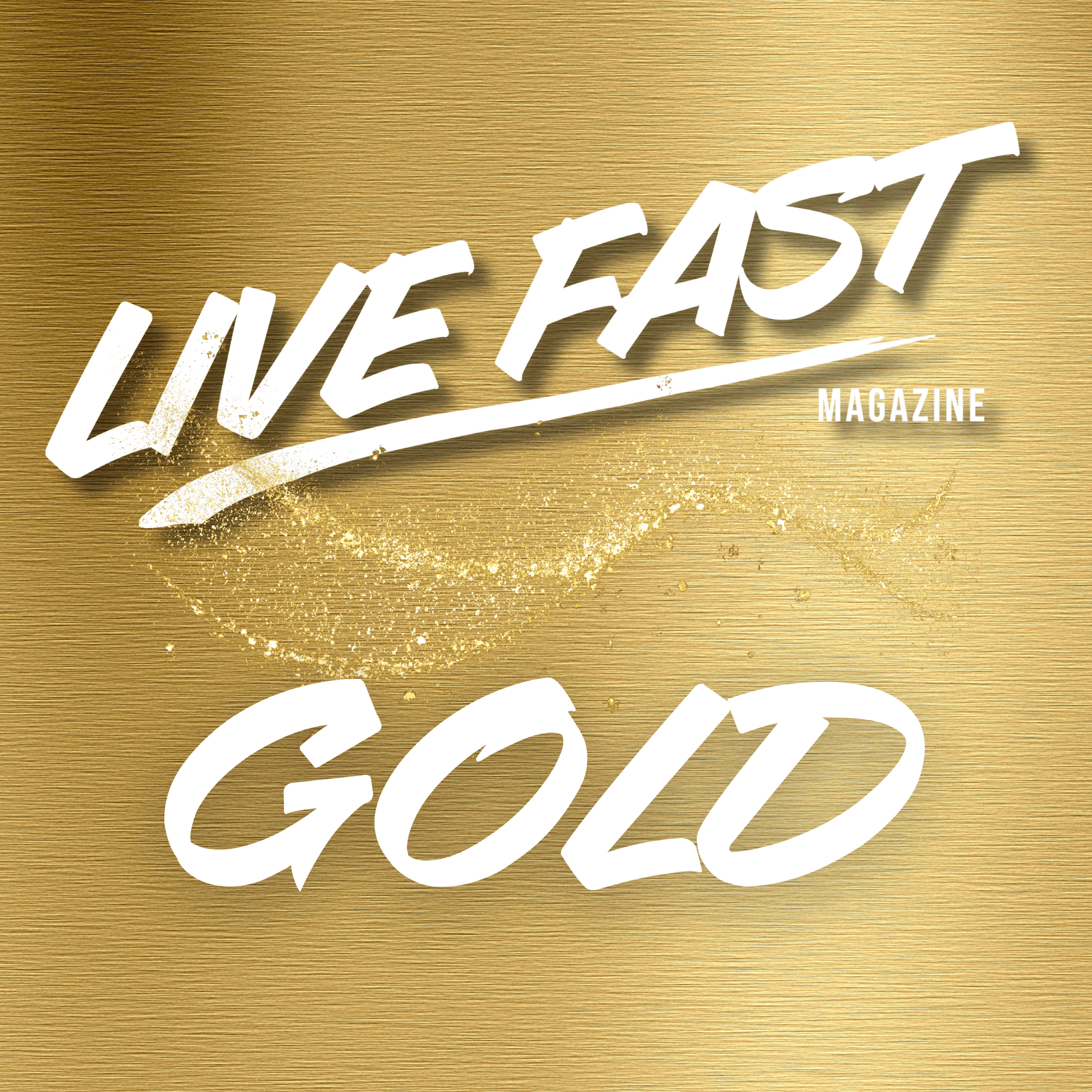 LIVE FAST MAG