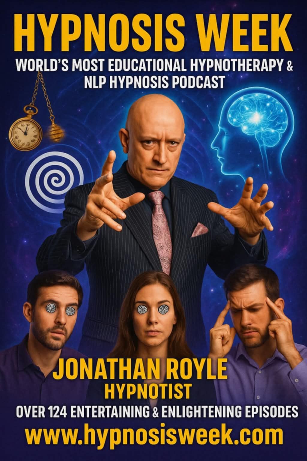 HYPNOSIS WEEK VIDEO & AUDIO PODCAST = 124+ EDUCATIONAL & ENTERTAINING EPISODES