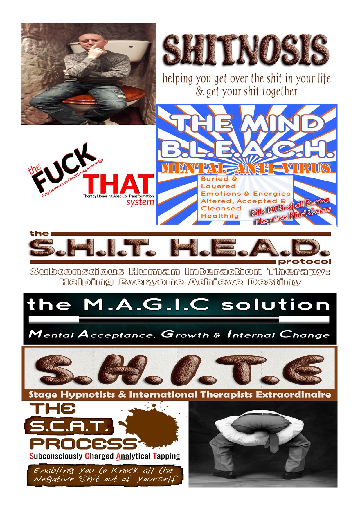 SHITNOSIS - HELPING YOU GET OVER THE SHIT IN LIFE