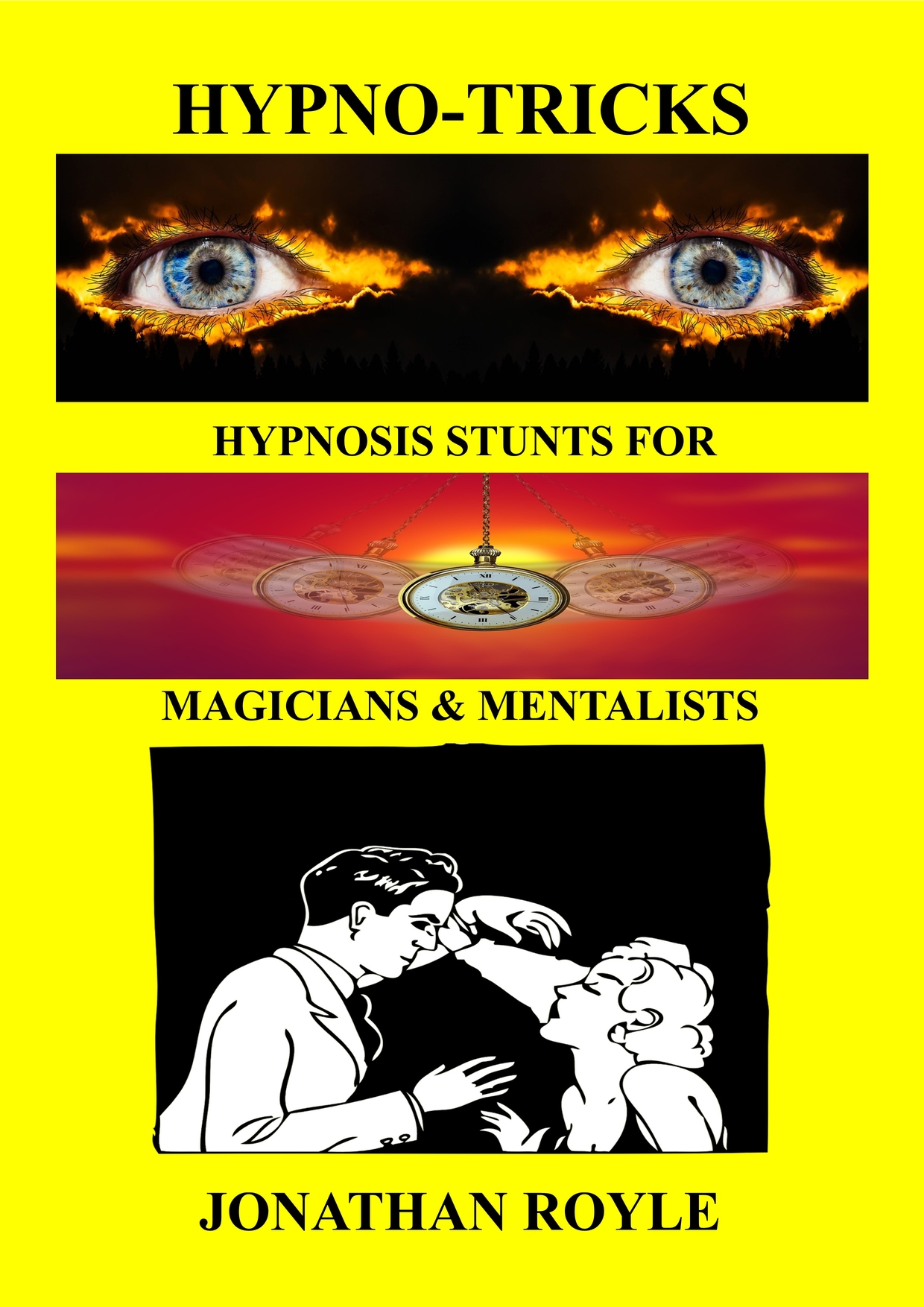 HYPNO-TRICKS = Hypnosis Stunts for Magicians & Mentalists