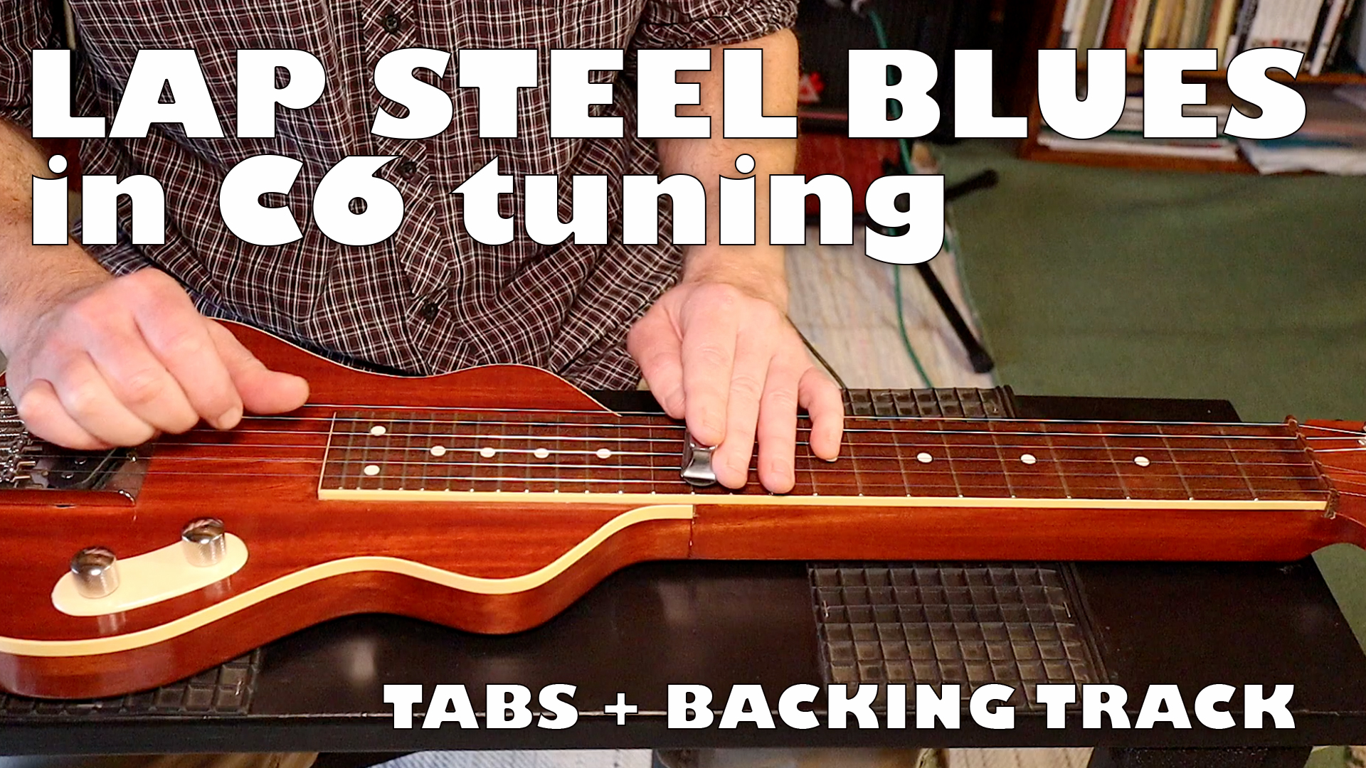 Lap Steel Blues in C6 Tuning (Hayride blues) TABS / SHEET MUSIC ...