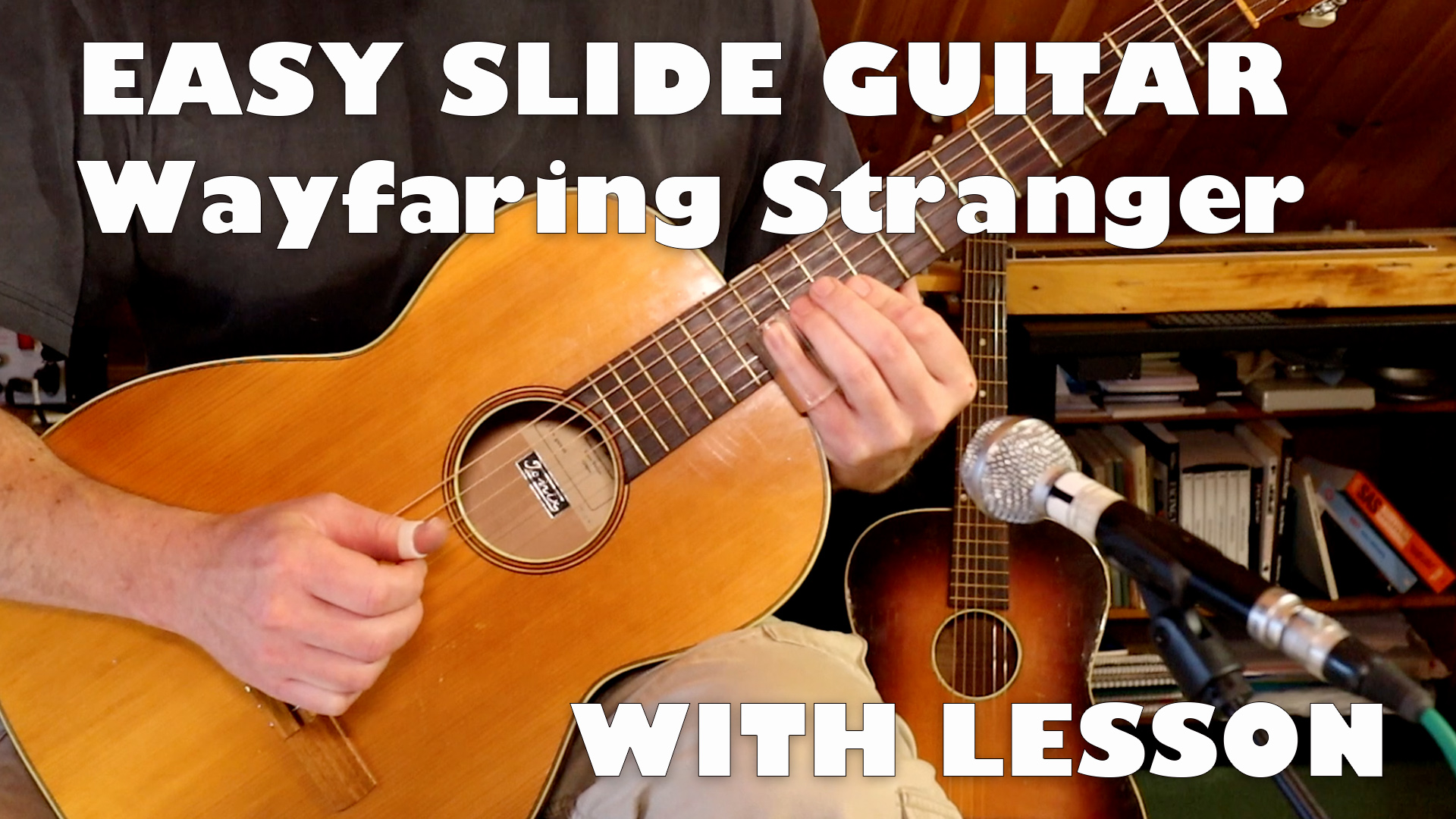 Easy Slide Guitar - The Wayfaring Stranger TABS / SHEET MUSIC
