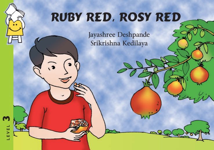 Ruby Red, Rosy Red