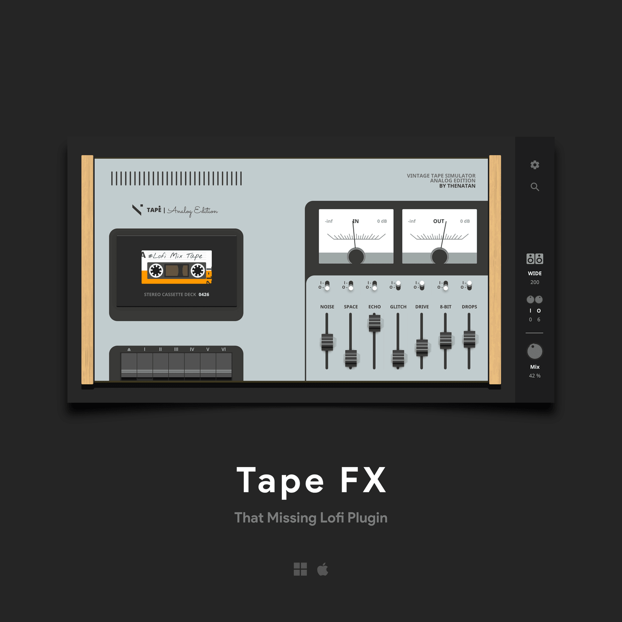 Tape FX - That Missing LoFi Plugin