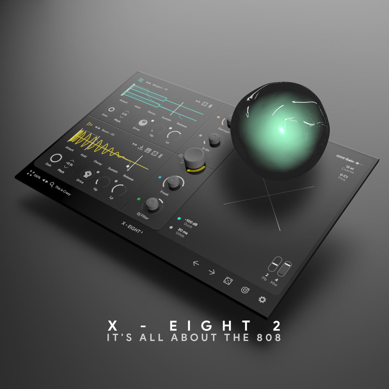 X-EIGHT 2 - IT'S ALL ABOUT THE 808