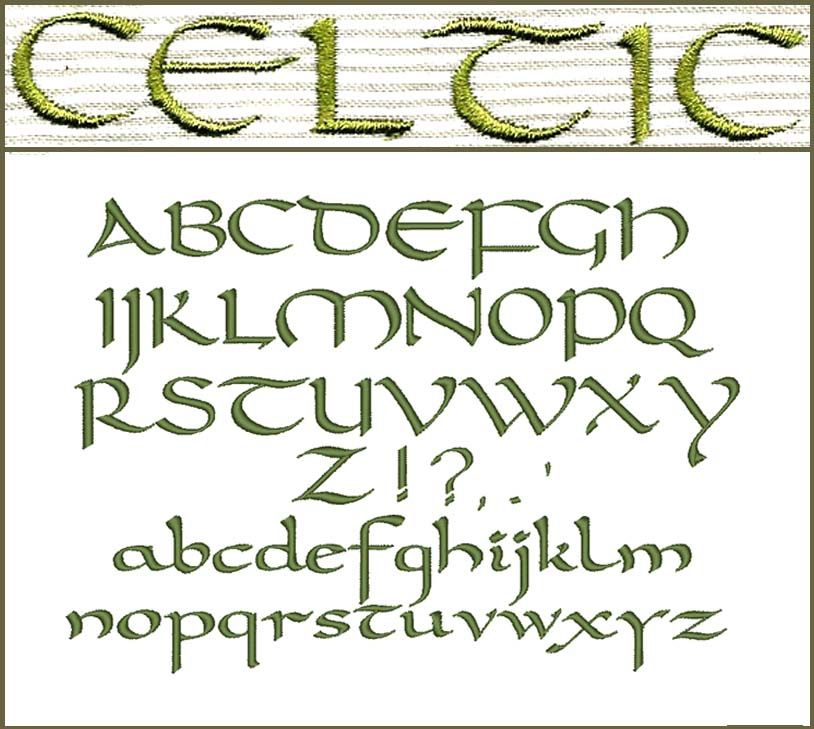 Celtic Font #1 size.........ONE INCH