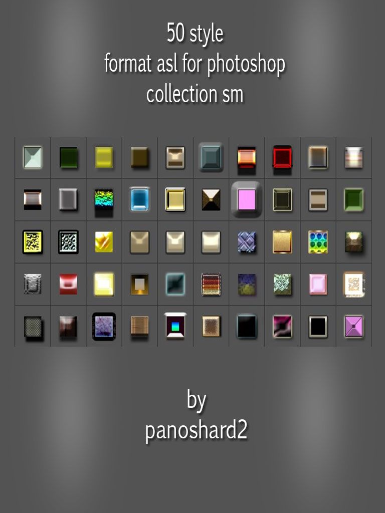 50 STYLE FOR PHOTOSHOP FORMAT ASL COLLECTION SM