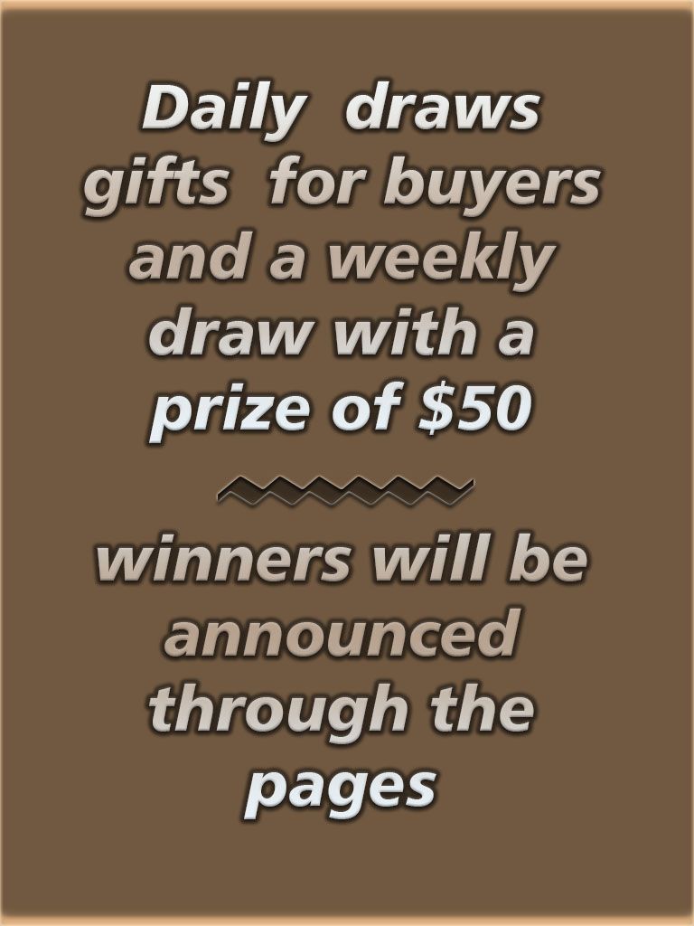 Daily draws gifts for buyers and a weekly draw with a prize of $50