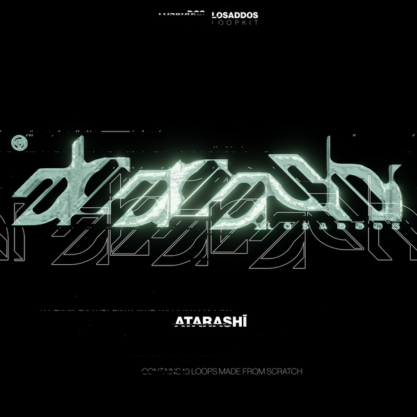 LOSADDOS "ATARASHI" Loop & Midi Kit